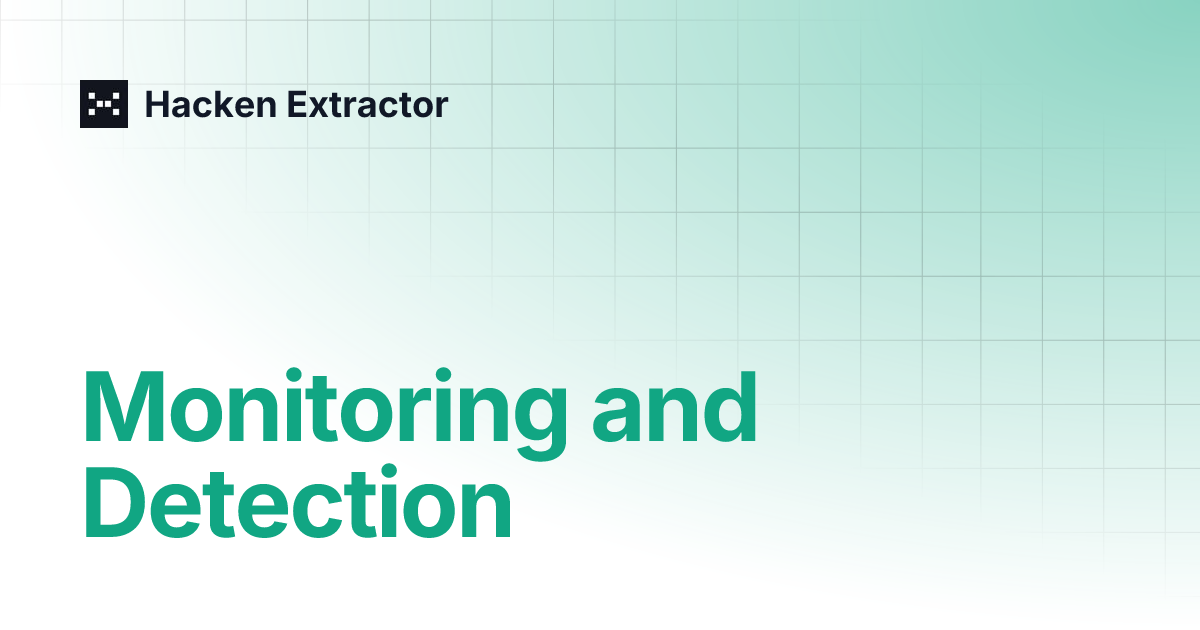 Monitoring and Detection | Hacken Extractor